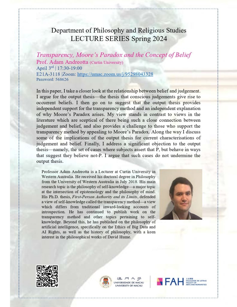 FAH/DPHIL Lecture Series – “Transparency, Moore’s Paradox and the ... FAH/DPHIL Lecture Series – “Transparency, Moore’s Paradox and the ...